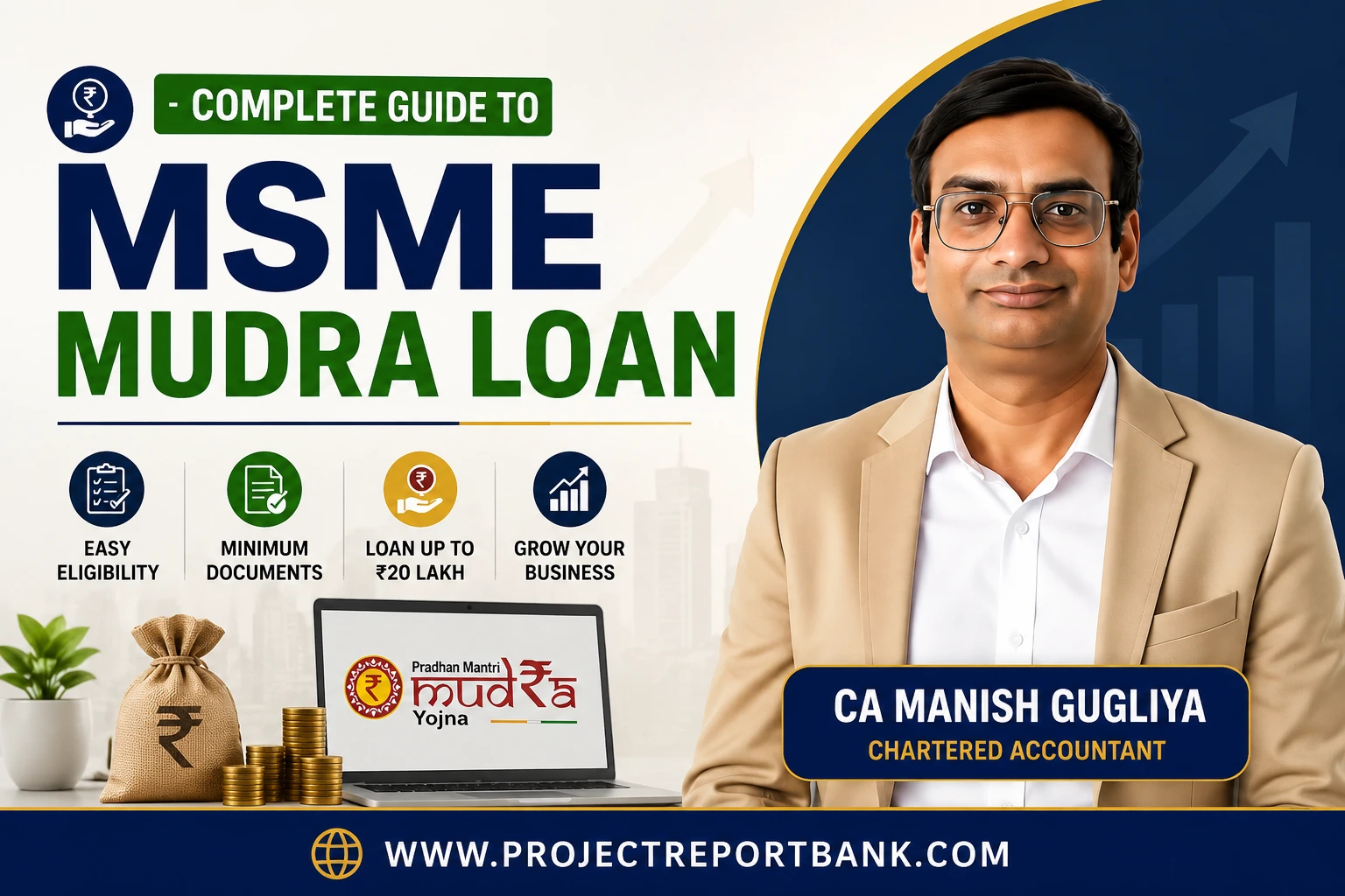 MSME Mudra Loan Guide 2026: Eligibility & Application